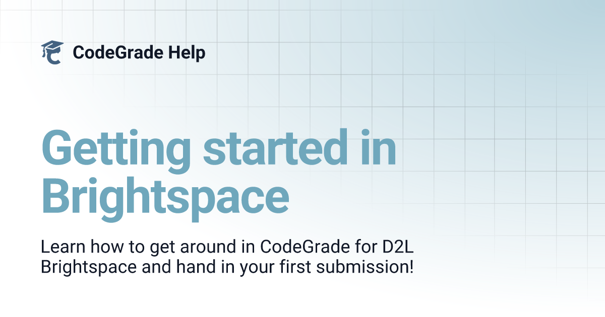 Getting started in Brightspace | CodeGrade Help
