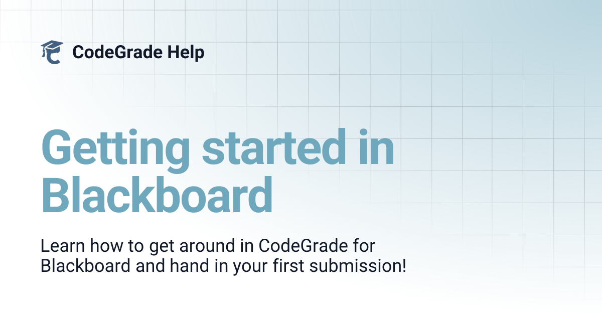 Getting started in Blackboard | CodeGrade Help